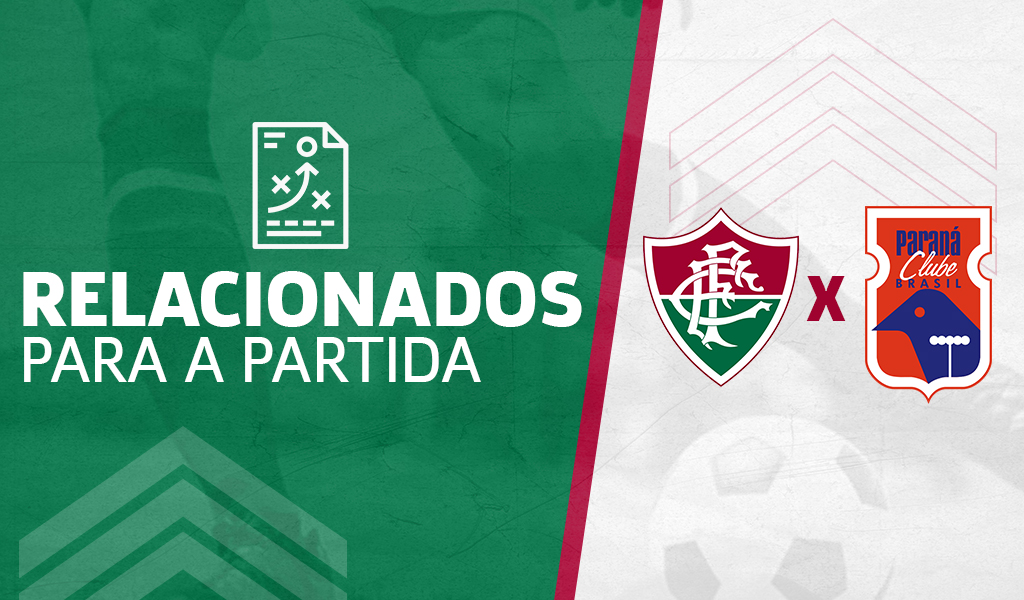 Com novidades, Fluminense divulga os relacionados para a partida contra ... Com novidades, Fluminense divulga os relacionados para a partida contra ...